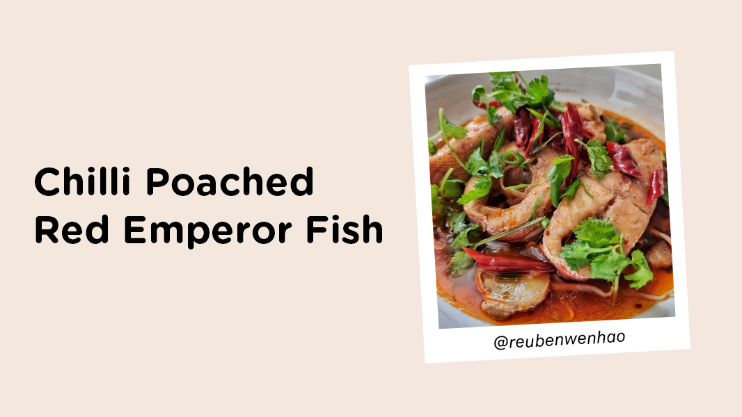 Chilli Poached Red Emperor Fish – Luzerne Singapore