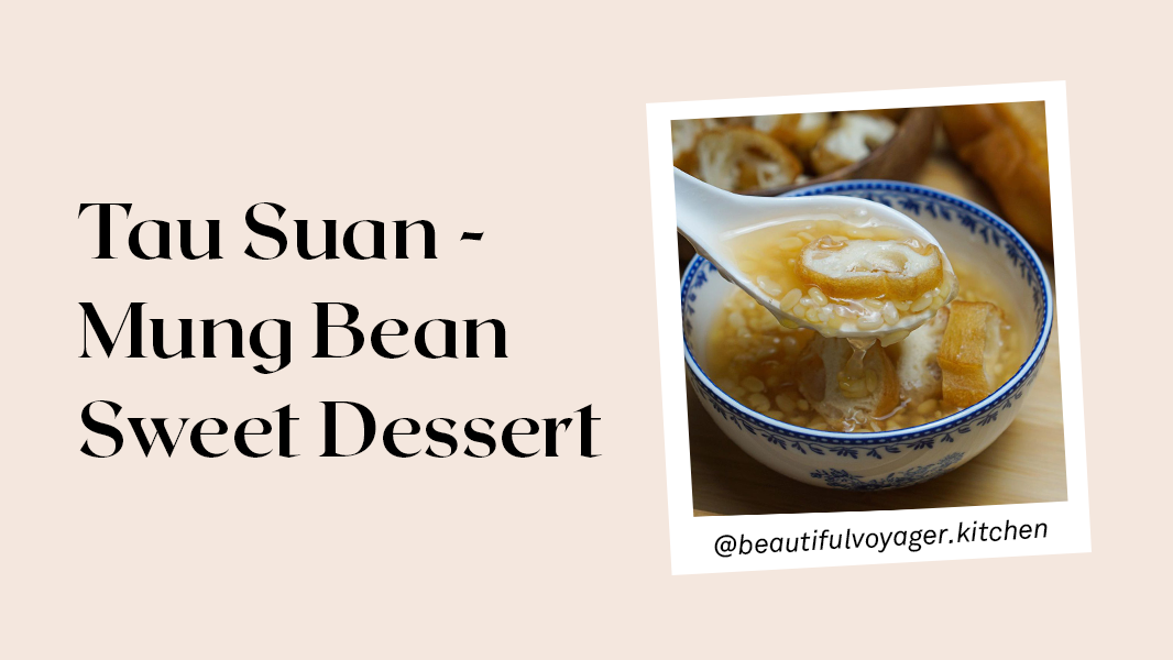 Tau Suan - Mung Bean Sweet Dessert – Luzerne Singapore